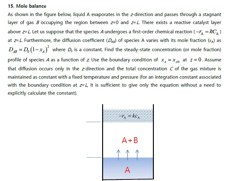 15. Mole balance As shown in the figure below, liquid | Chegg.com