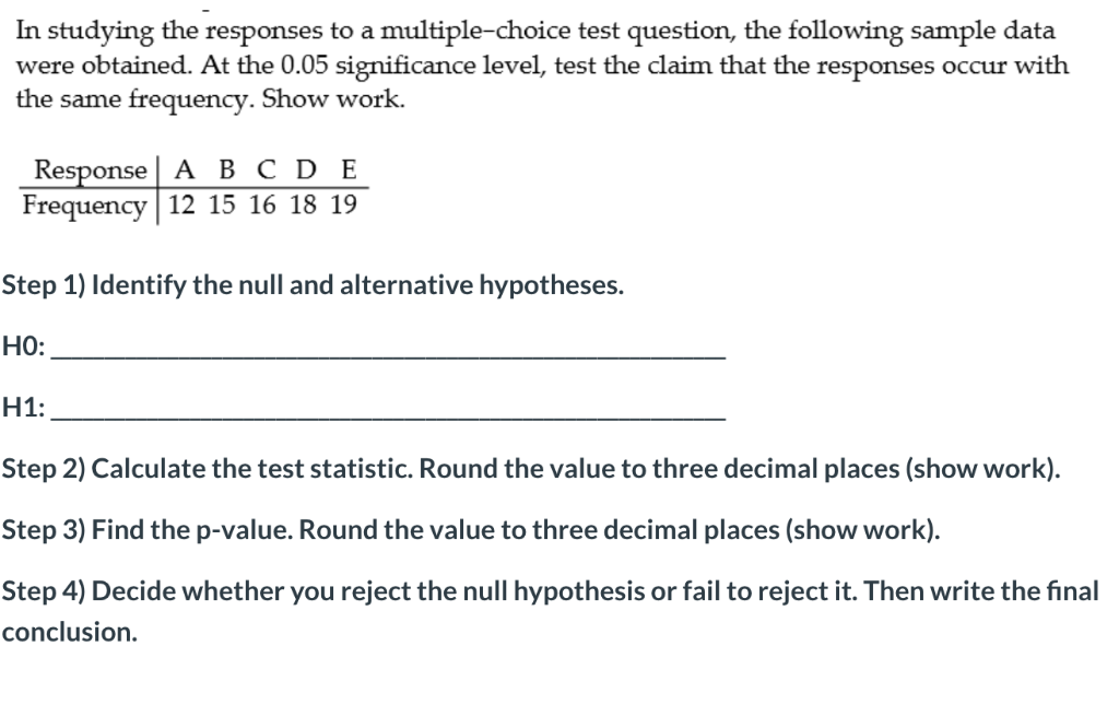 Solved In studying the responses to a multiple-choice test | Chegg.com