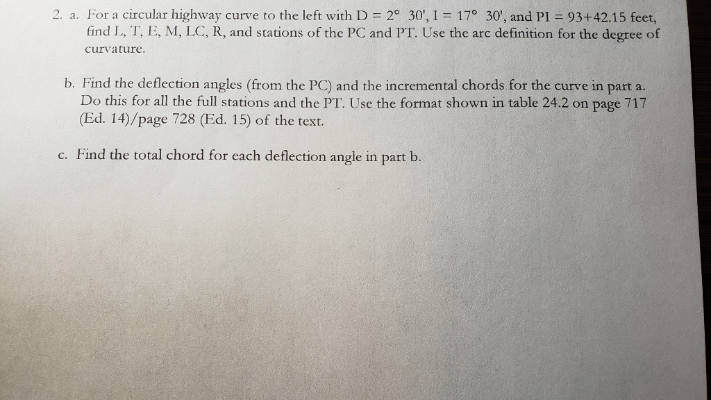 Solved TABLE 24.2 DEFLECTION ANGLE AND INCREMENTAL CHORD | Chegg.com