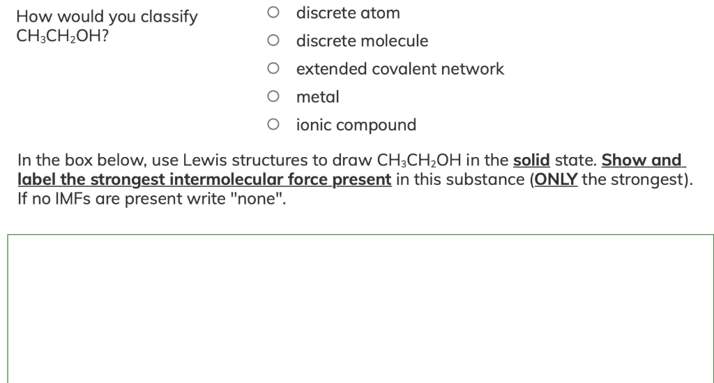 Solved discrete atom How would you classify CH3CH2OH? | Chegg.com