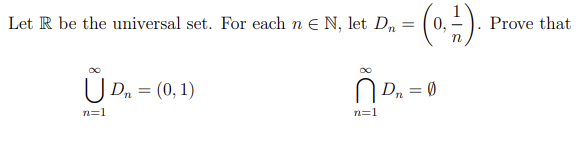 Solved Let R be the universal set. For each n∈N, let | Chegg.com