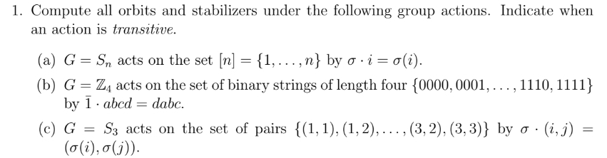 Solved 1. Compute all orbits and stabilizers under the | Chegg.com ...