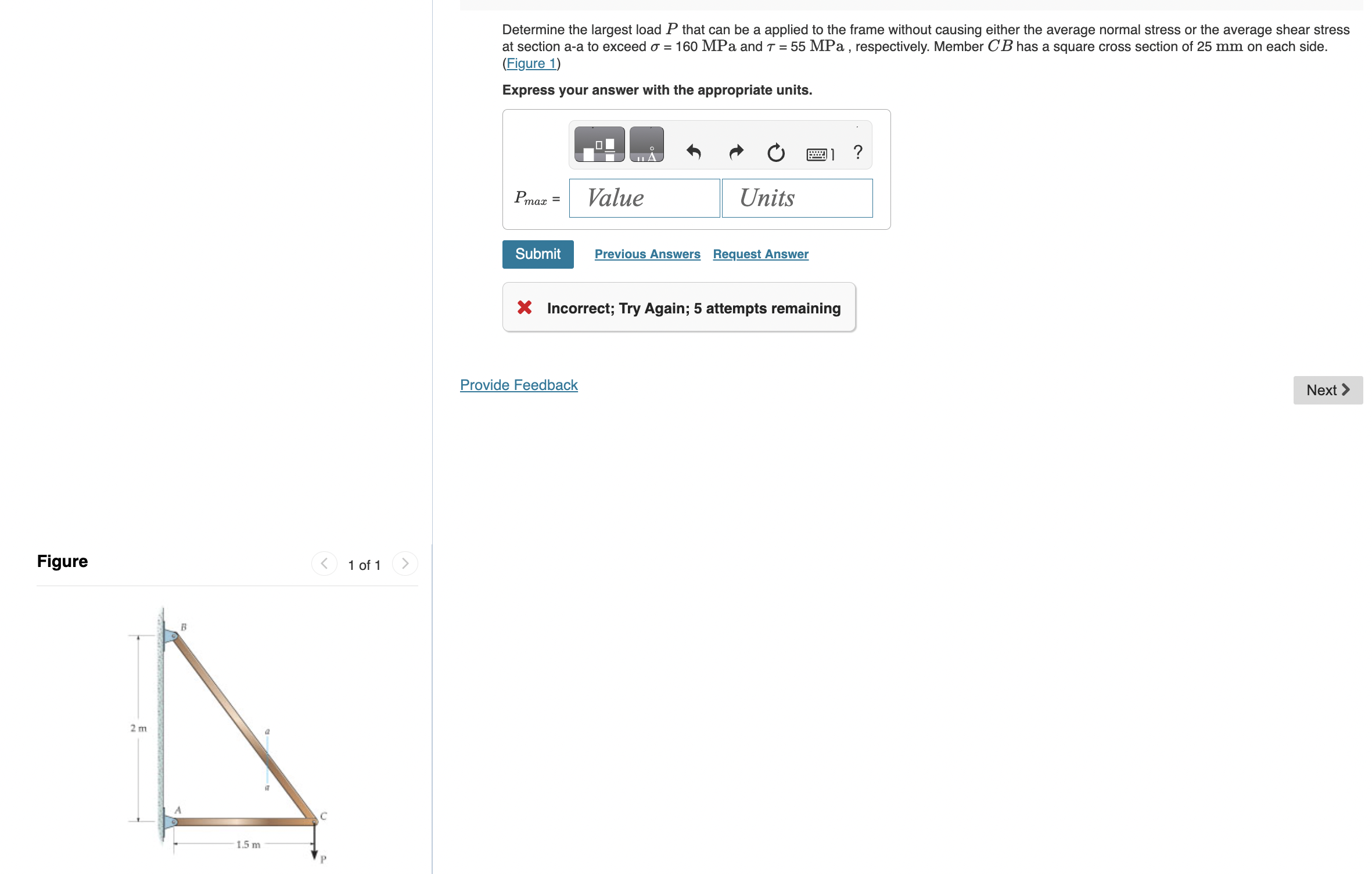 Solved Determine the largest load P ﻿that can be a applied | Chegg.com