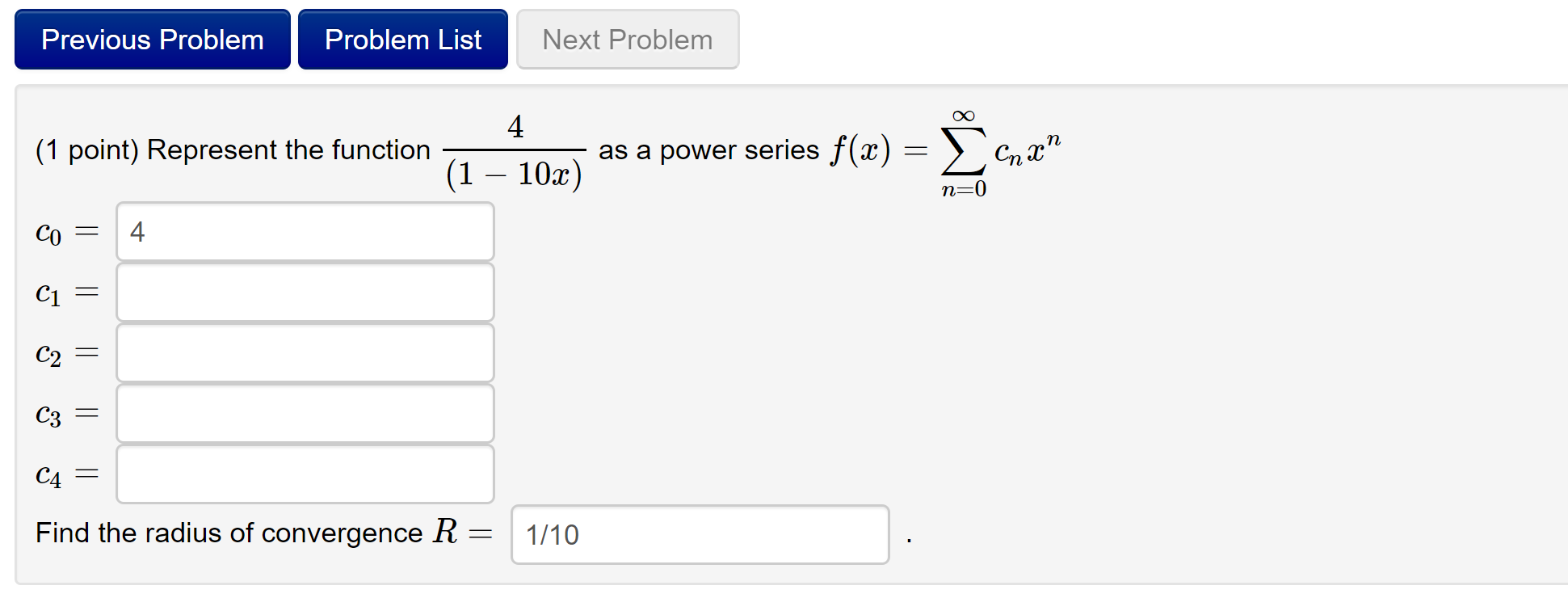 Solved (1 point) Represent the function 4/(1−10x) as a | Chegg.com