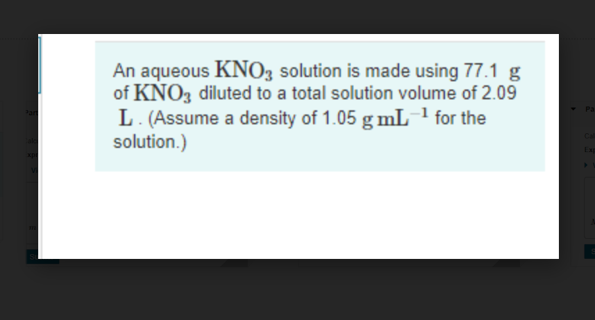Solved An aqueous KNO3 solution is made using 77.1 g of KNO3 | Chegg.com