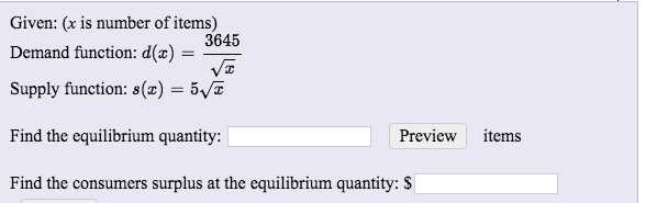 Solved Given: (x is number of items) Demand function: d(x) = | Chegg.com