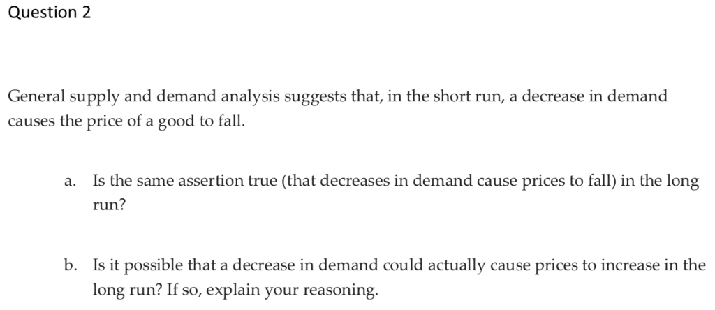 Solved Question 2 General supply and demand analysis | Chegg.com