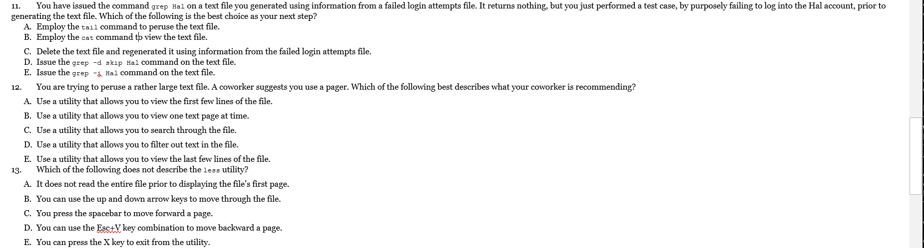 Solved 11. 12. You have issued the command grep Hal on a | Chegg.com