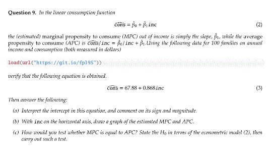 Question 9. In the linear consumption function the | Chegg.com