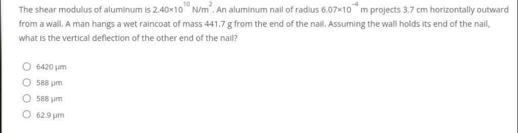 Solved The shear modulus of aluminum is 2.40x10 N/m. An | Chegg.com