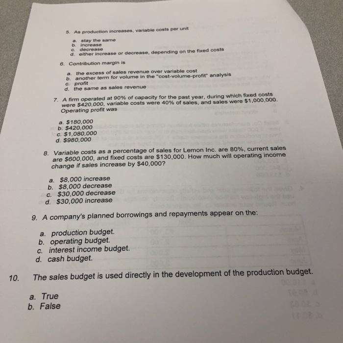 Solved 5. As production increases, variable costs per unit | Chegg.com