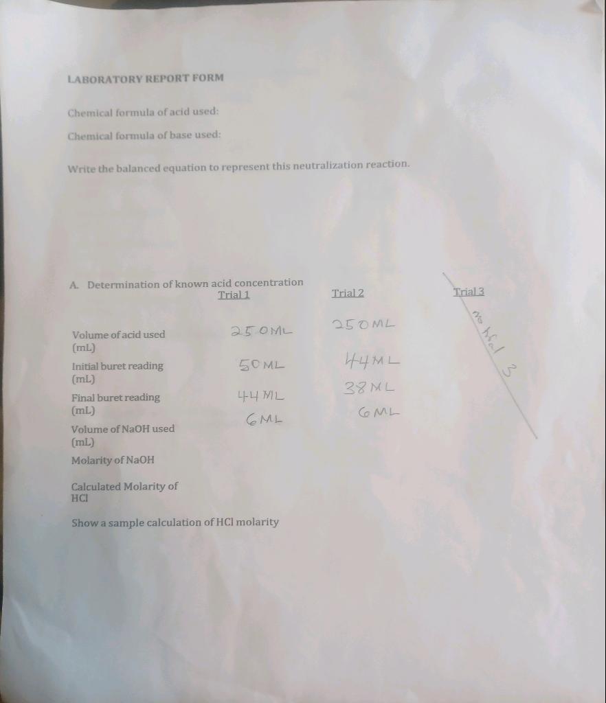 LABORATORY REPORT FORM Chemical formula of acid used: | Chegg.com