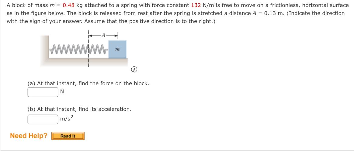 Solved A block of mass m=0.48 kg attached to a spring with | Chegg.com