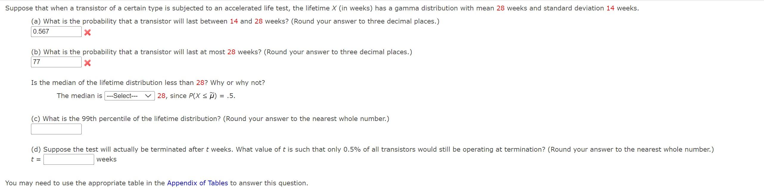 Solved (a) What is the probability that a transistor will | Chegg.com
