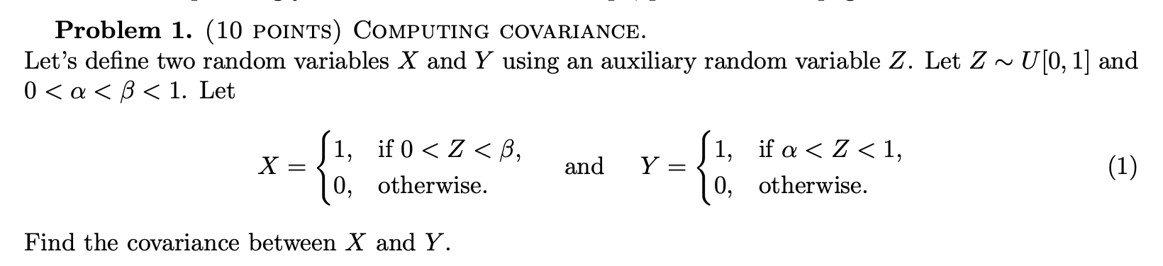 Solved Problem 1. (10 points) Computing covariance. Let's | Chegg.com Solved Problem 1. (10 points) Computing covariance. Let's | Chegg.com