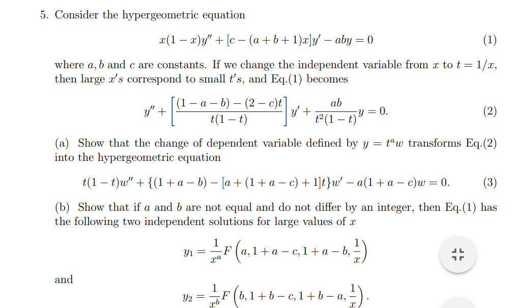 Solved 5. Consider the hypergeometric equation + ce] y = 0. | Chegg.com