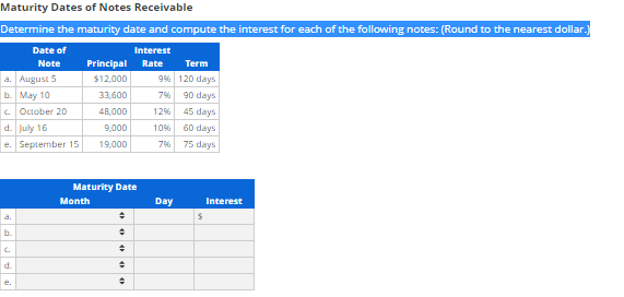 Solved Maturity Dates of Notes Receivable Determine the | Chegg.com