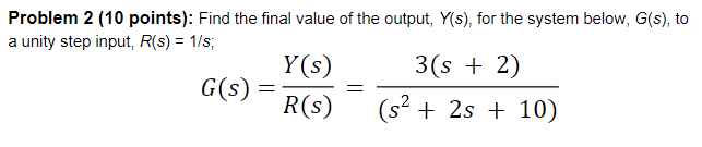 Solved Problem 2 (10 points): Find the final value of the | Chegg.com