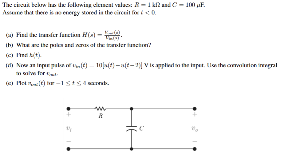 Solved The circuit below has the following element values: | Chegg.com