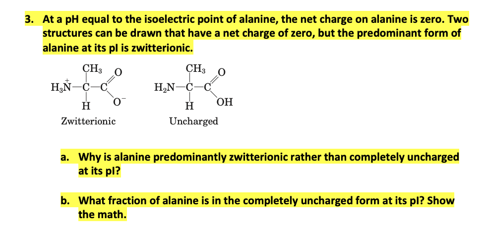 Solved 3. At a pH equal to the isoelectric point of alanine, | Chegg.com
