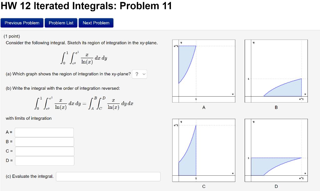 Solved HW 12 Iterated Integrals: Problem 11 Previous Problem | Chegg.com