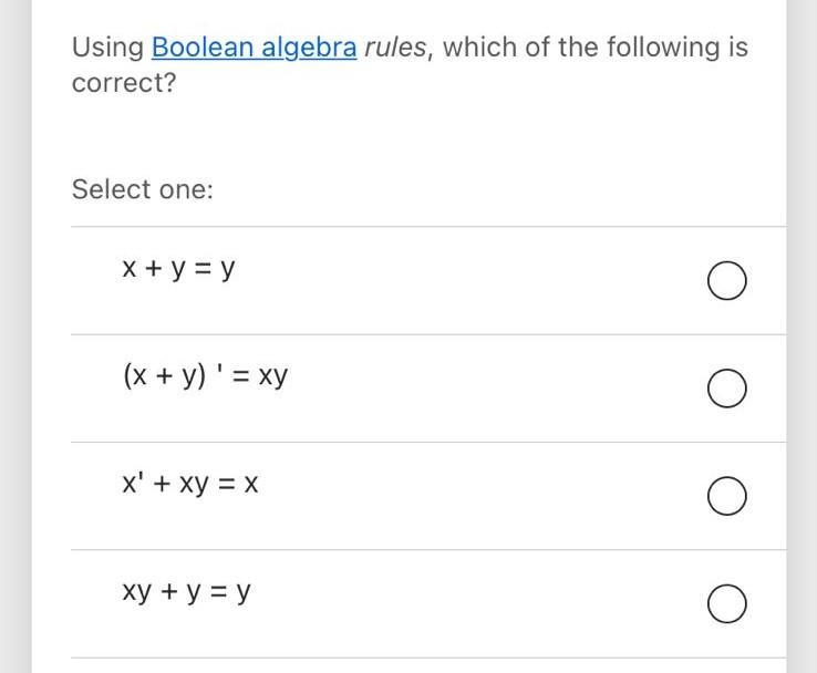 Solved Using Boolean algebra rules, which of the following | Chegg.com