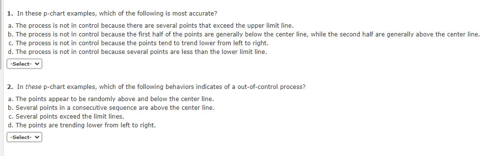 Solved 1. In these p-chart examples, which of the following | Chegg.com