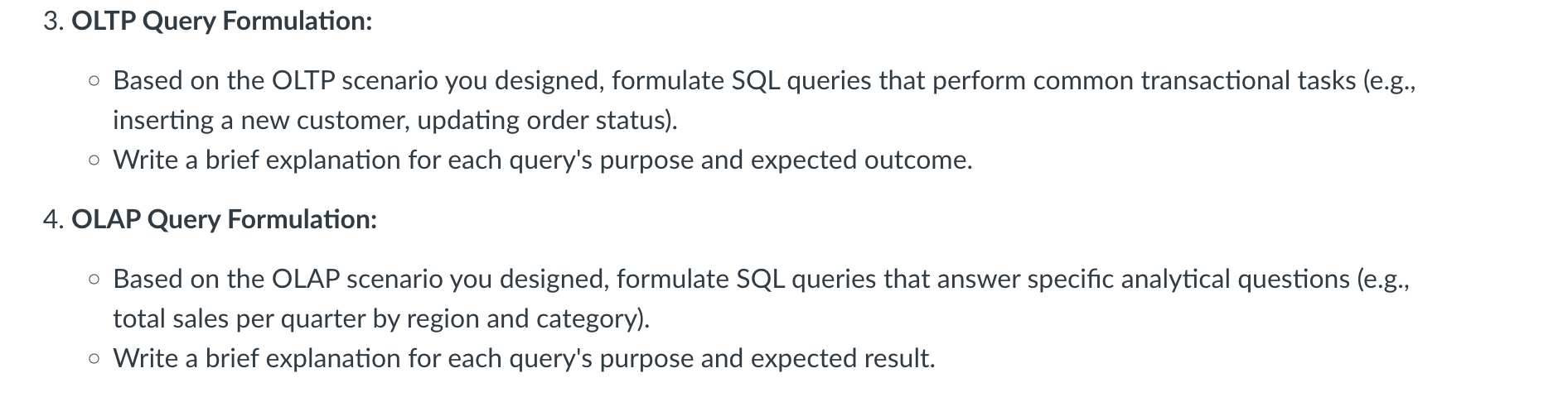 Solved 1. Scenario Design - OLTP: - Imagine you are | Chegg.com