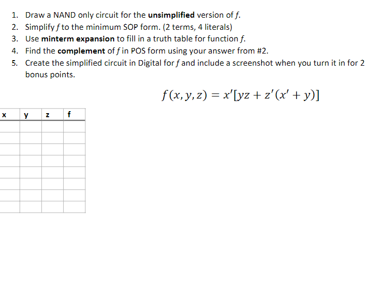 Solved 1. Draw a NAND only circuit for the unsimplified | Chegg.com