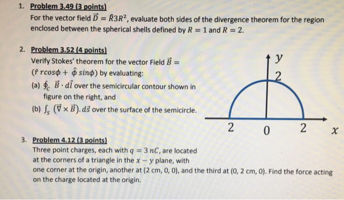 Solved 1. Problem 3.49 (3 points For the vector field D | Chegg.com