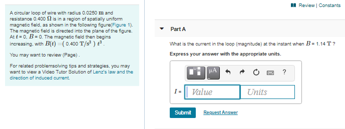 Solved A Review Constants Part A A circular loop of wire | Chegg.com