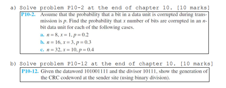 P10-2. Assume that the probability that a bit in a | Chegg.com