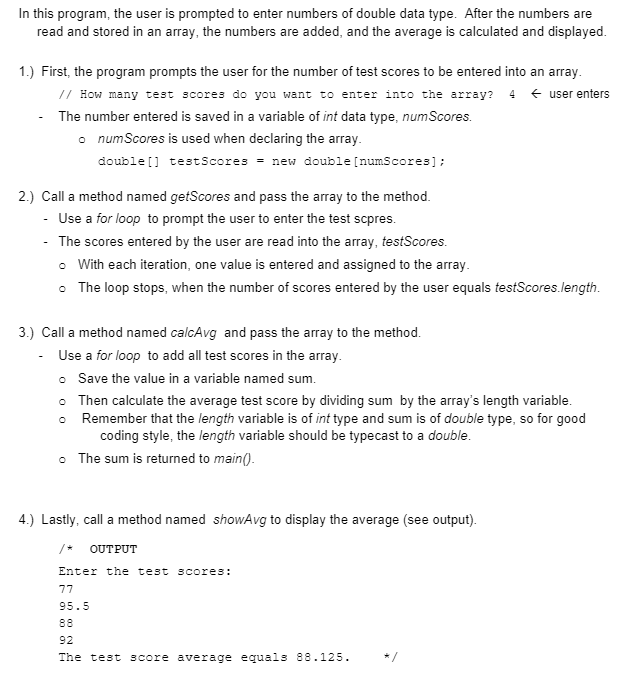 Solved In this program, the user is prompted to enter | Chegg.com