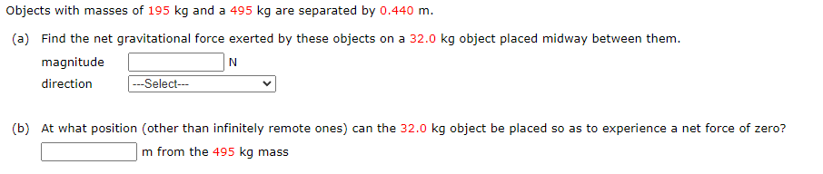 Solved Objects with masses of 195 kg and a 495 kg are | Chegg.com