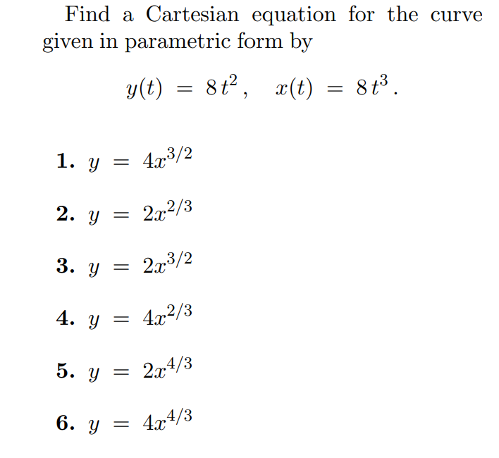 Solved Find a Cartesian equation for the curve given in | Chegg.com