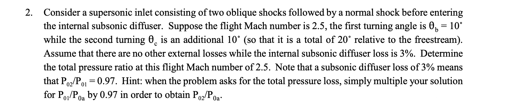 Solved с 2. Consider a supersonic inlet consisting of two | Chegg.com