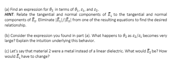 Solved Problem 7: Fields at a boundary (15%) Consider two | Chegg.com
