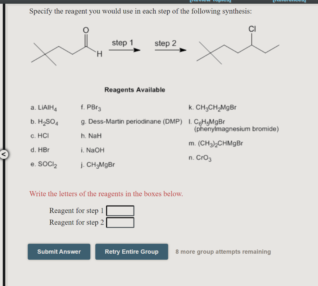 Solved Specify the reagent you would use in each step of the | Chegg.com