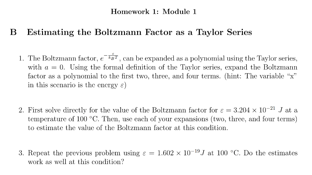 Homework 1: Module 1 B Estimating the Boltzmann | Chegg.com