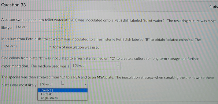 Solved Question 33 4 pts A cotton swab dipped into toilet | Chegg.com