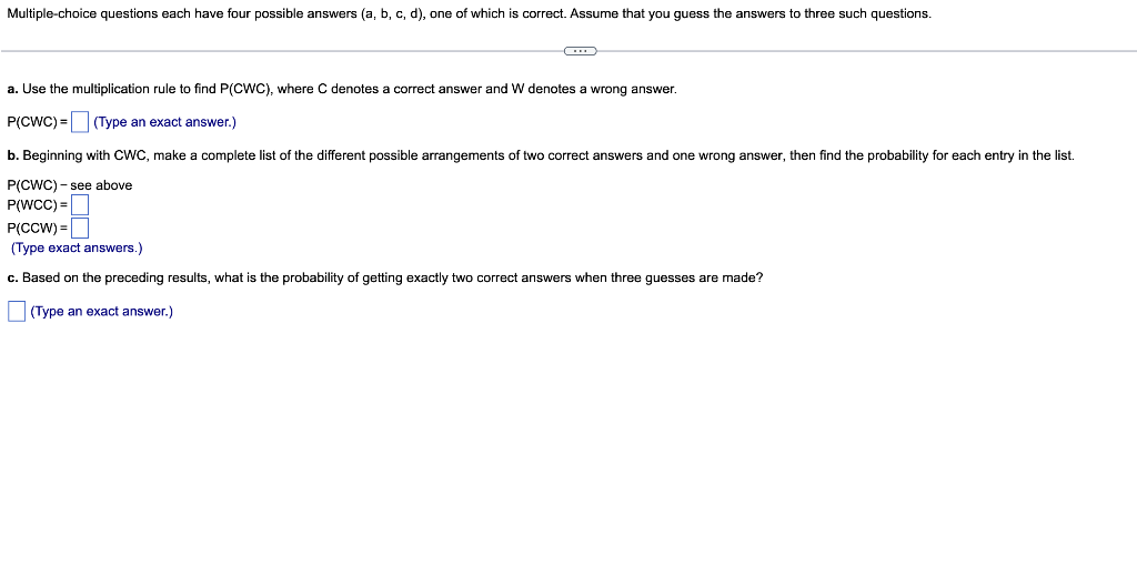 Solved a. Use the multiplication rule to find P(CWC), where | Chegg.com