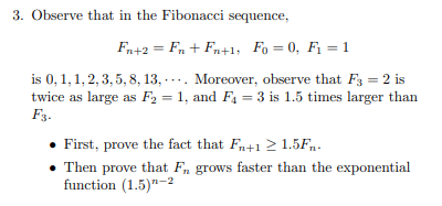 Solved 3. Observe that in the Fibonacci sequence, Fn+2 = Fn | Chegg.com