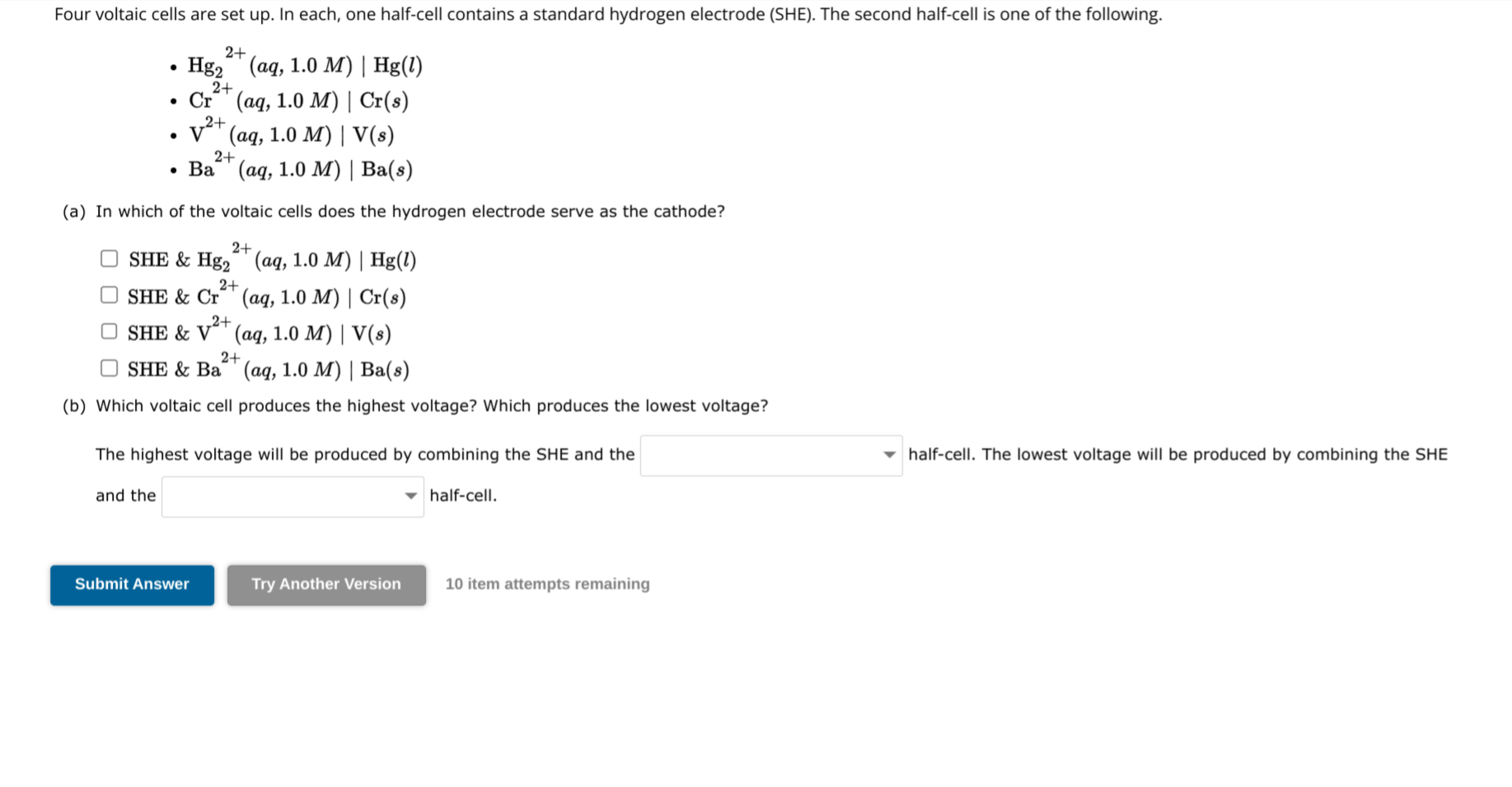 Solved Four voltaic cells are set up. In each, one half-cell | Chegg.com