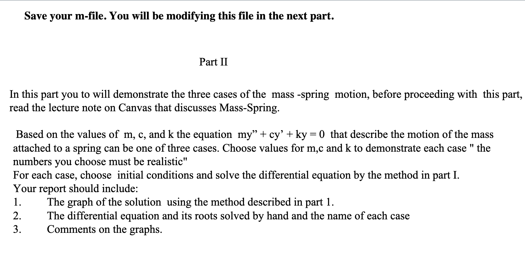 Solved Save your m-file. You will be modifying this file in | Chegg.com