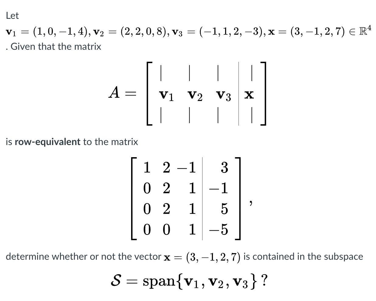 Solved Let V1 = (1, 0,-1,4), v2 = (2,2,0,8), V3 = (-1,1,2, | Chegg.com