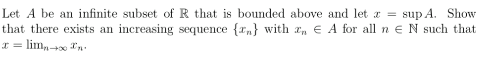 Solved Let A be an infinite subset of R that is bounded | Chegg.com