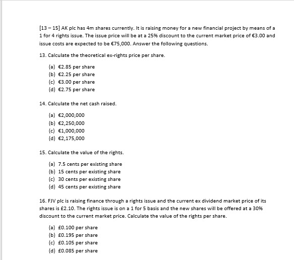 Solved [13 - 15] AK plc has 4m shares currently. It is | Chegg.com