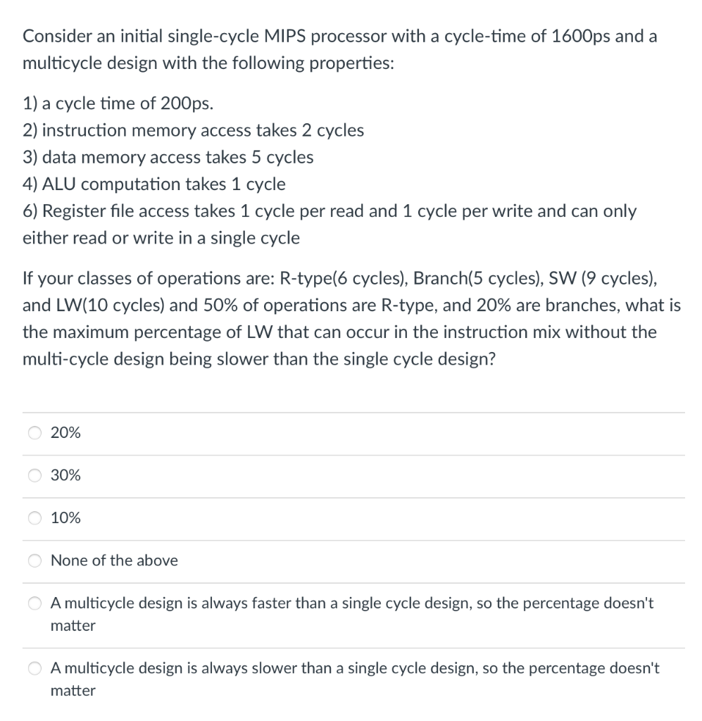 Solved Consider an initial single-cycle MIPS processor with | Chegg.com