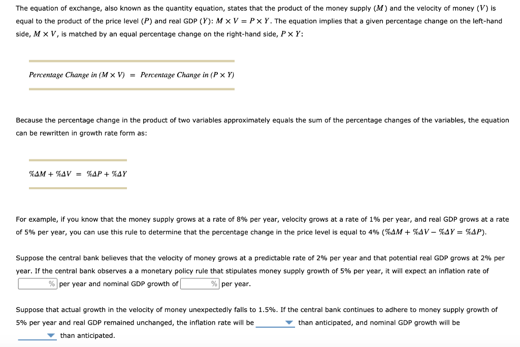 Solved The equation of exchange, also known as the quantity | Chegg.com