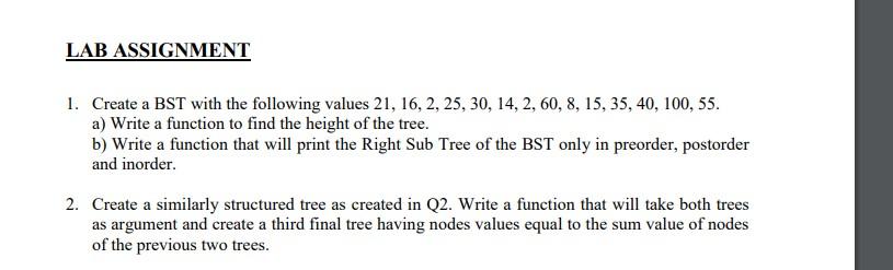 Solved Lab Assignment 1 Create A Bst With The Following 
